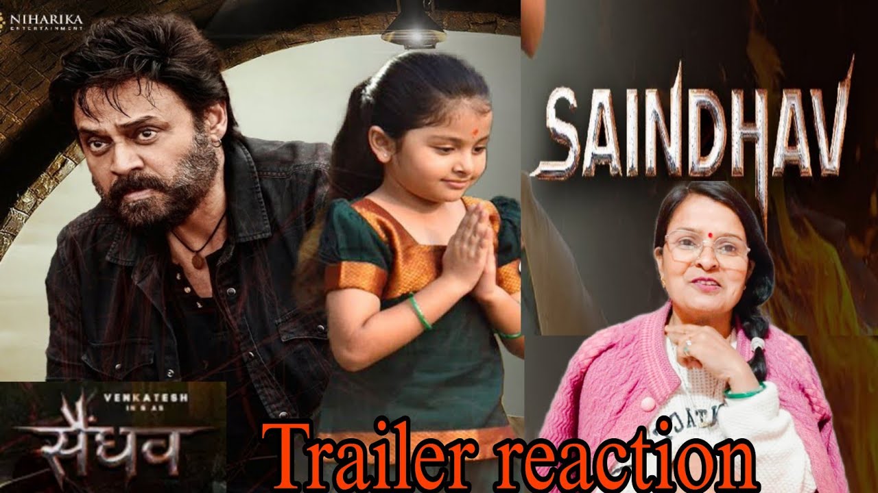 SAINDHAV (Hindi) Trailer Reaction | Venkatesh Daggubati | nawazuddin ...