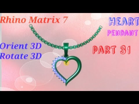 Rhino Matrix 7: Heart Pendant Tutorial - YouTube