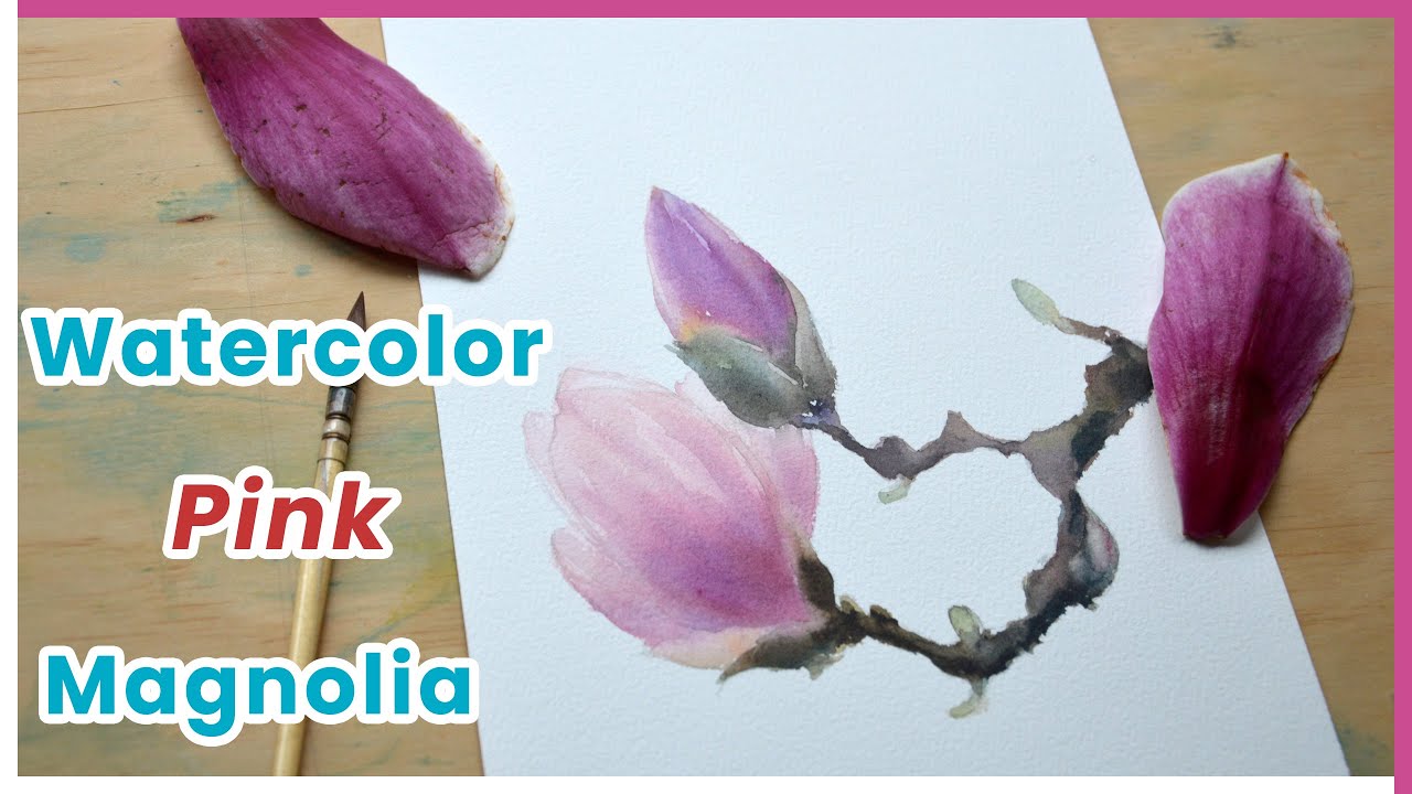#58 WATERCOLOR PINK MAGNOLIA | Step-by-Step Demo - YouTube
