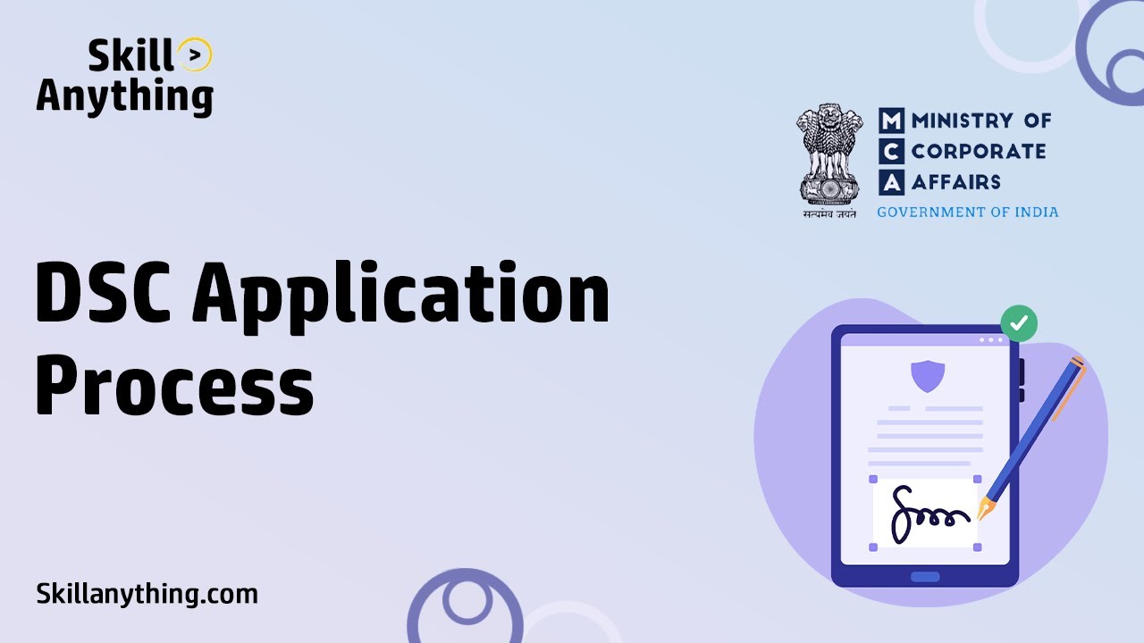 Apply for a Digital Signature Certificate (DSC) # ...