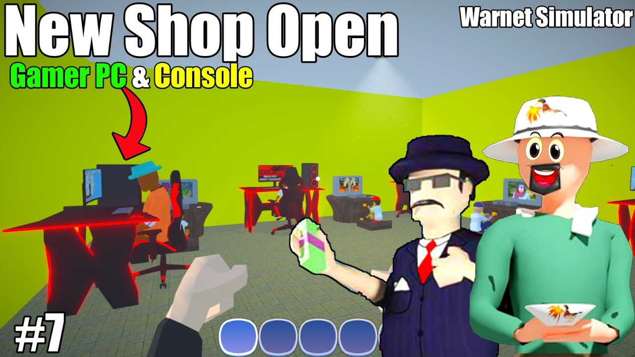 i Open New Shop in Warnet Simulator | Only Console & Gamer PC | Warnet ...