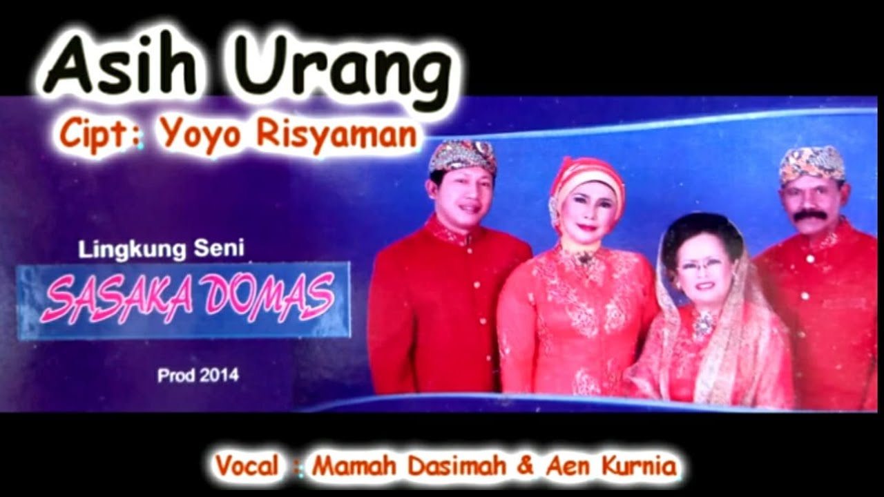 Degung Kreasi "ASIH URANG" cipt. Yoyo Risyaman. L.S Sasaka Domas, Pimp ...