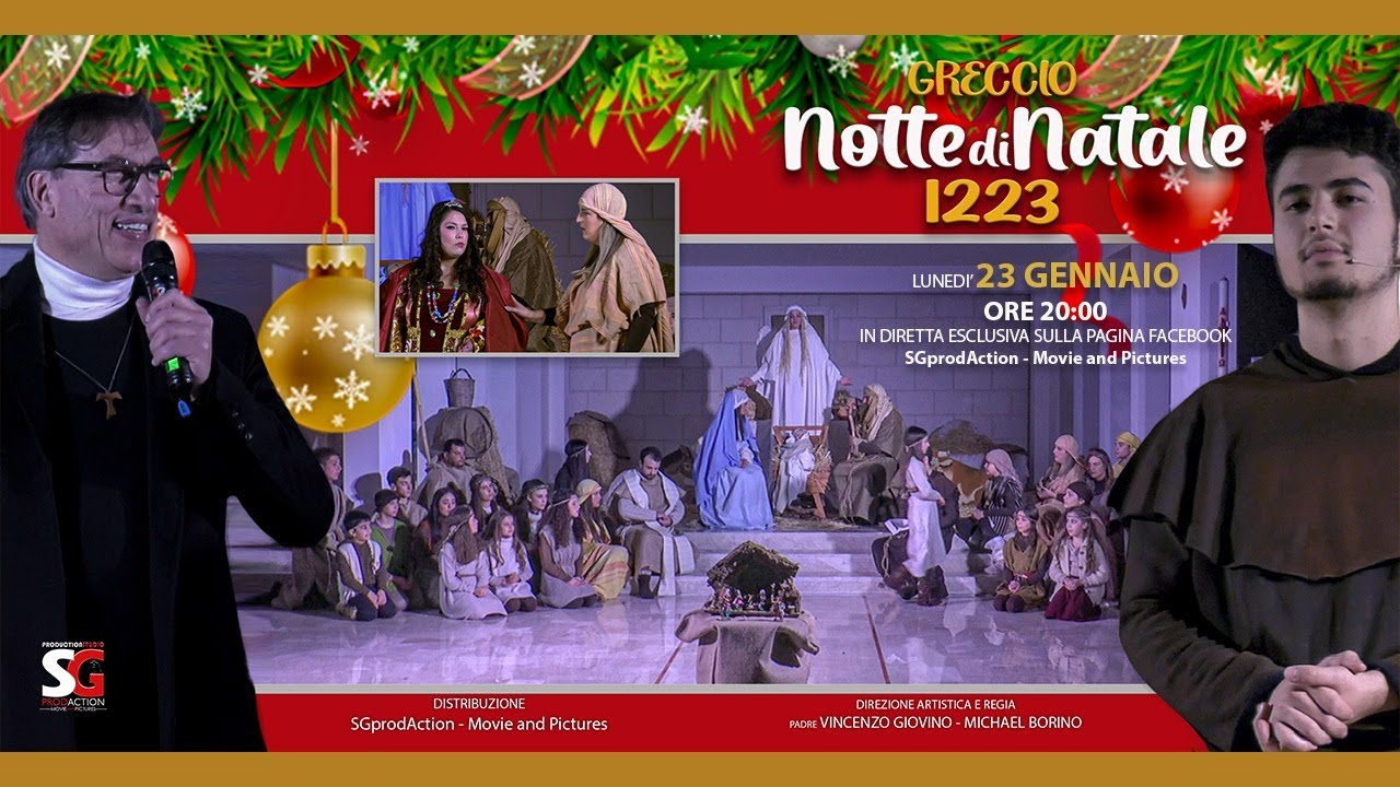 MUSICAL "GRECCIO - NOTTE DI NATALE 1223" - TRATTO DALL'OMONIMO MUSICAL ...