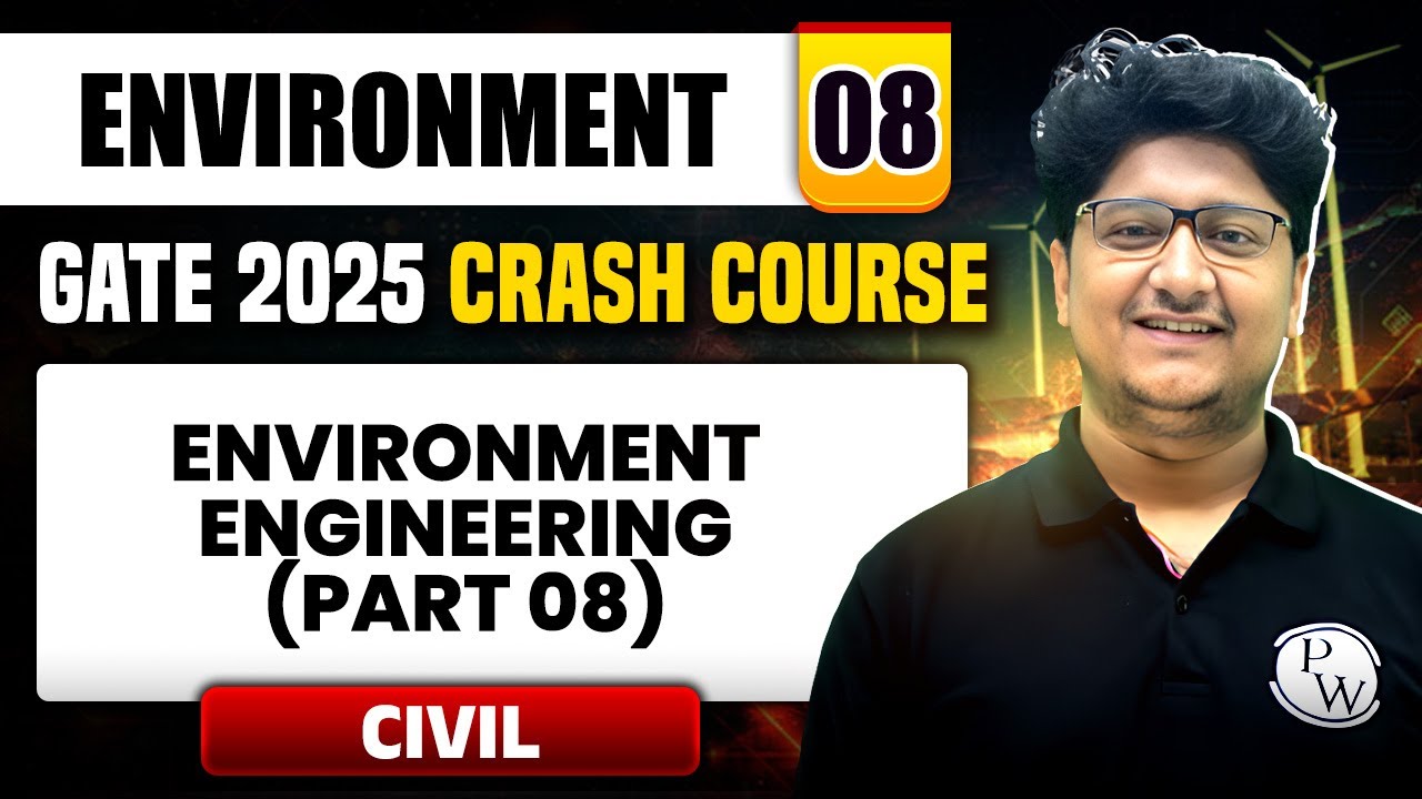 Environment 08 | Environment Engineering (Part 08) | Civil Engineering ...
