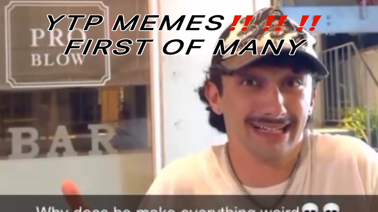 YTP memes I made (part 1) - YouTube