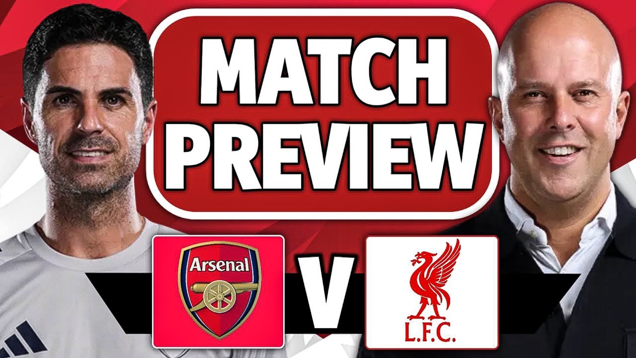 Arsenal v Liverpool | Premier League Match Preview - YouTube