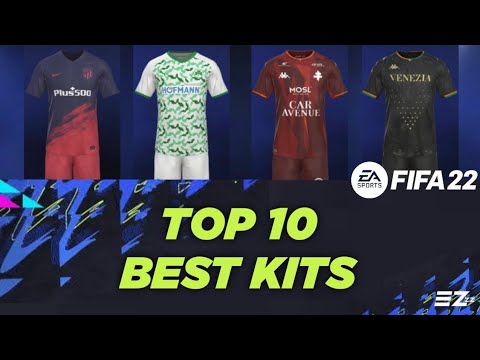 TOP 10 BEST KITS FIFA 22 MOBILE NEW UPDATE SEASON 2021/2022 - YouTube