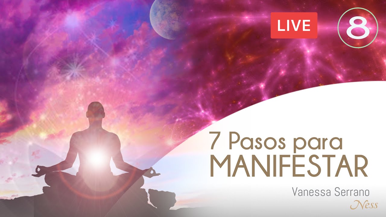 7 Pasos para MANIFESTAR - YouTube