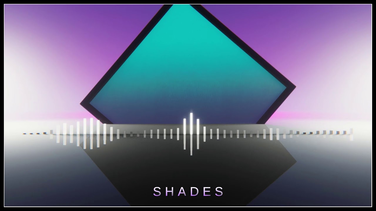 Shades - YouTube