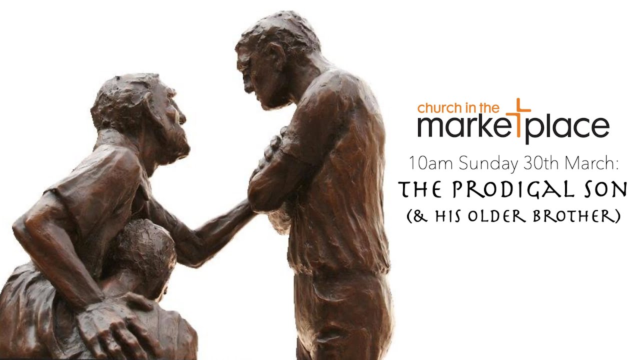 The parable of the prodigal son (and his older brother) - 10:00am ...