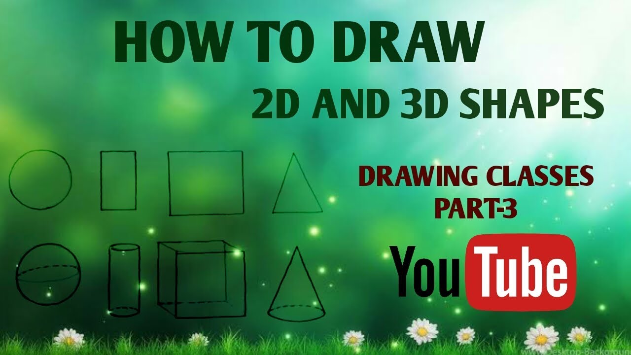 How To Draw 2D And 3D SHAPES, Basic Drawing Part-3, How Many Types Of ...