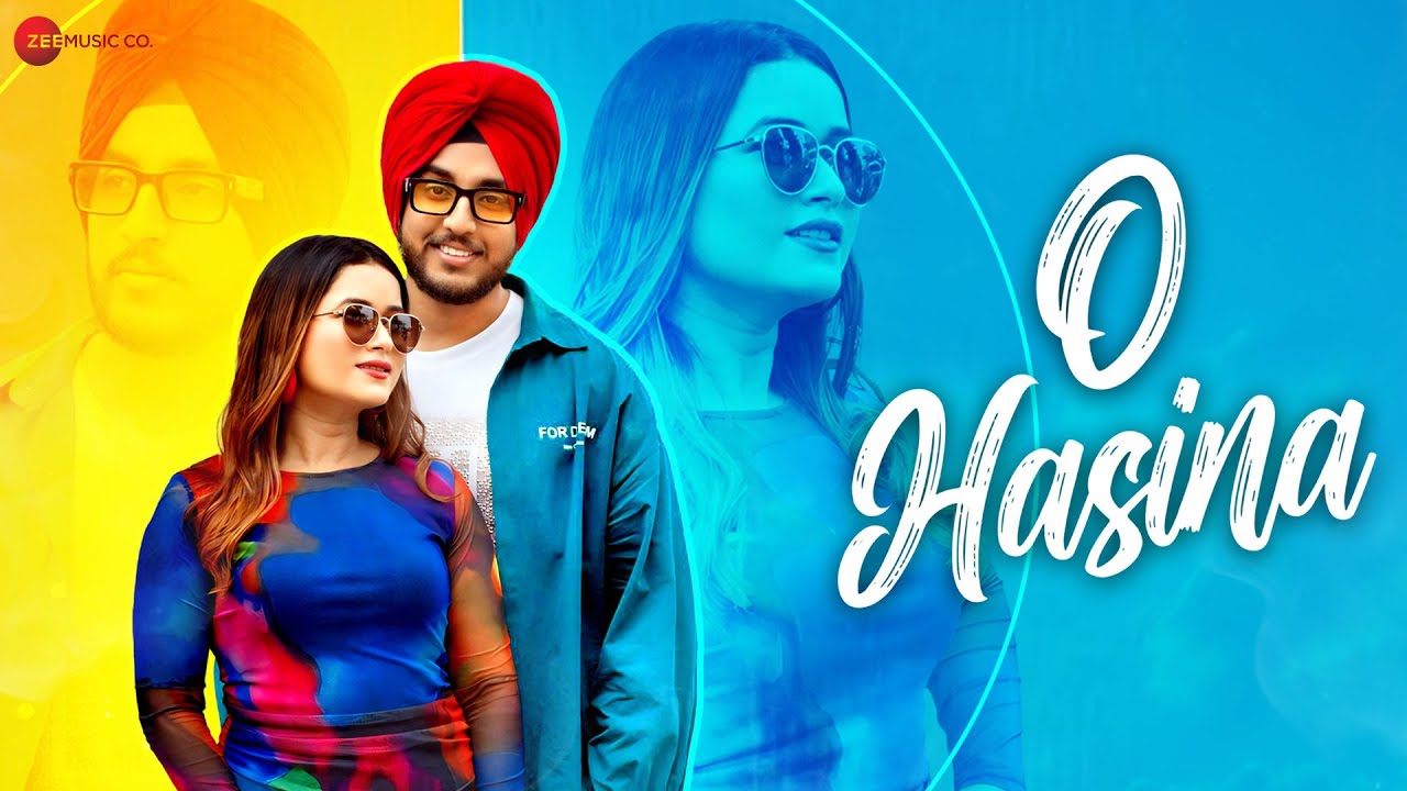 O Hasina - Official Music Video | Meet Maan | Bunty Sahota | Naaz ...