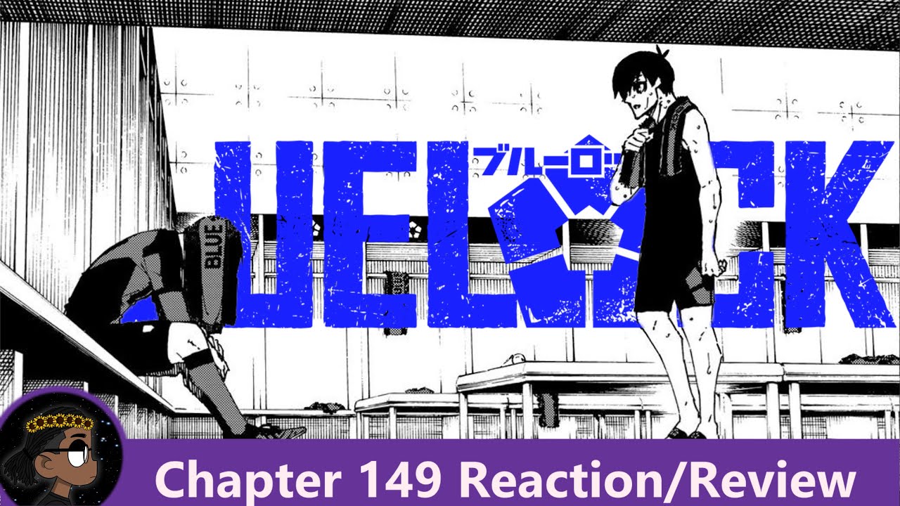 PHASE ONE COMPLETE!!! Blue Lock Chapter 149 Reaction! | 悠 - YouTube