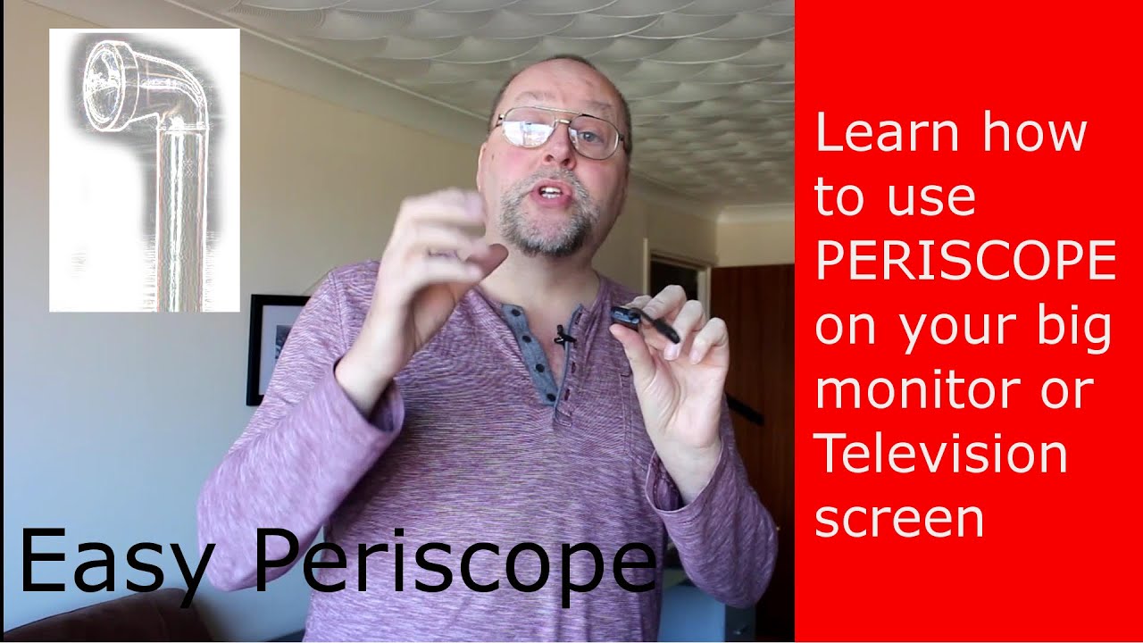 Tutorial Learn tips on how to use the Periscope App on an HDMI Monitor ...