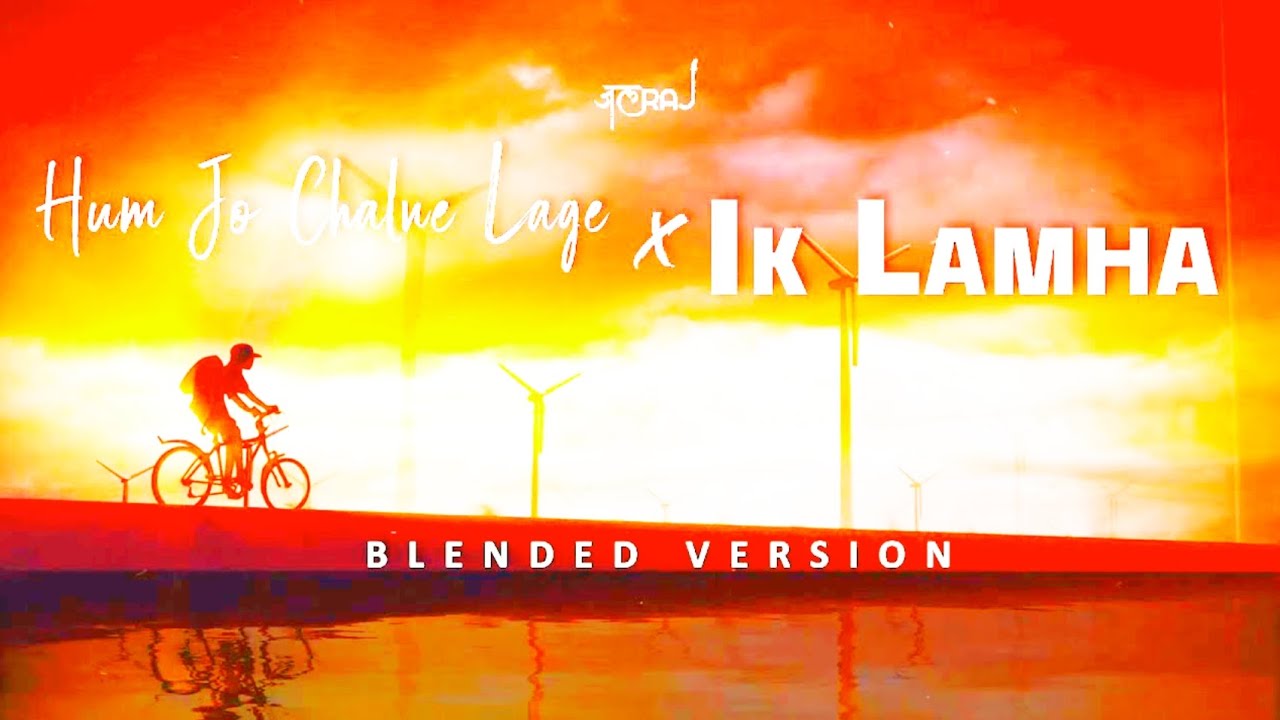 Nightmare Hum Jo Chalne Lage X Ik Lamha ) Song By Jalraj. - YouTube Music