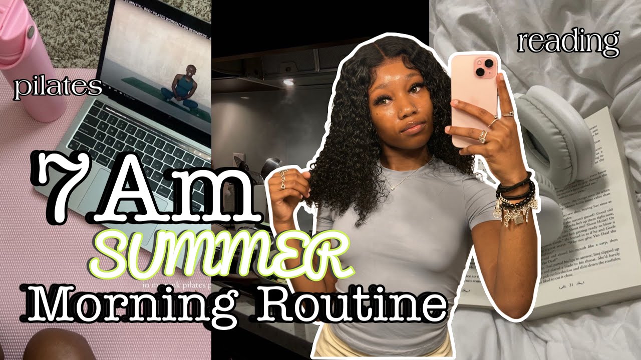 7AM SUMMER Morning Routine ꨄ | pilates, cooking, girl talk & more - YouTube
