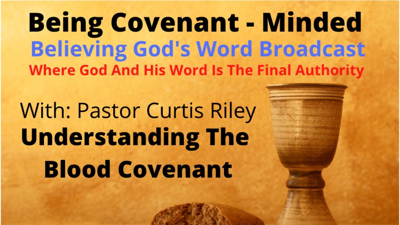 Understanding The Blood Covenant - YouTube
