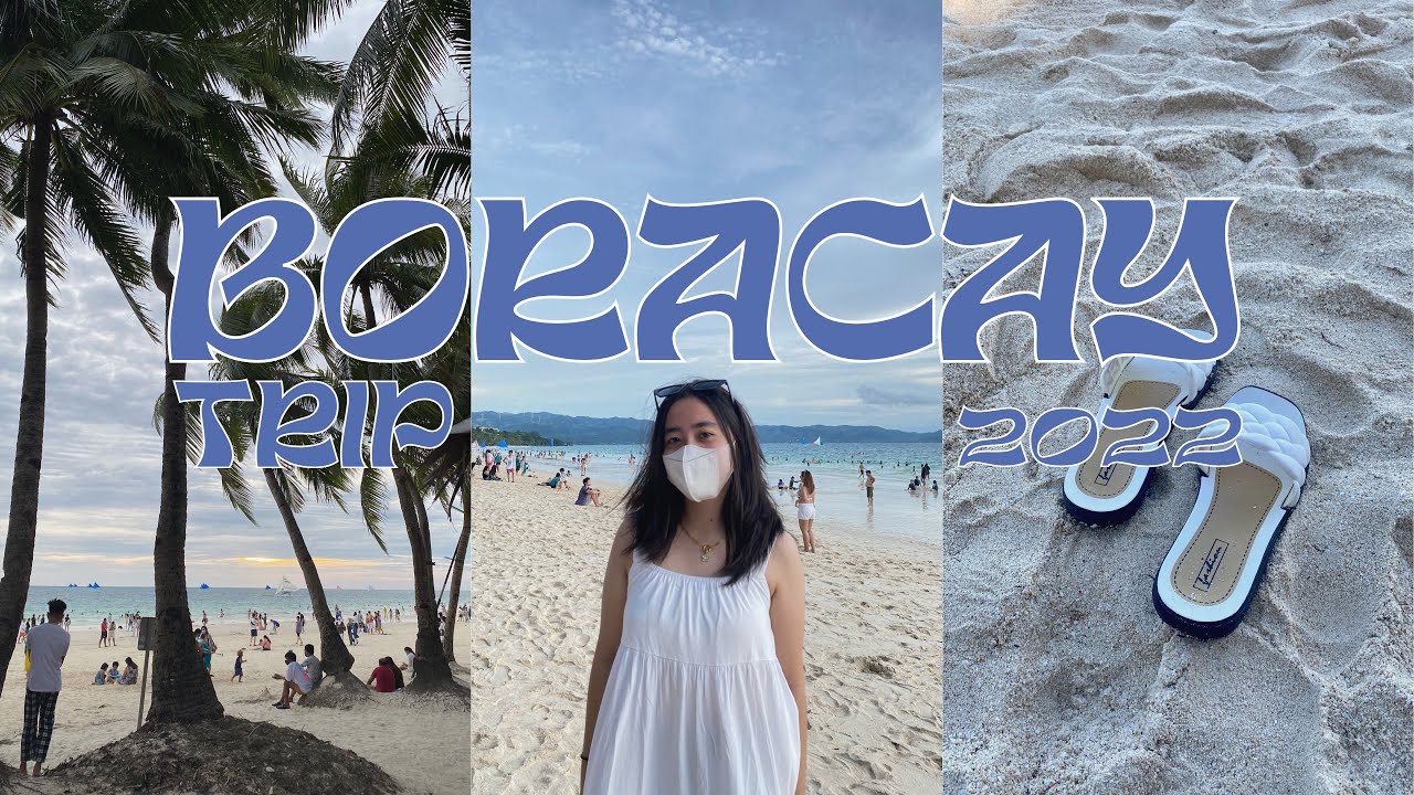 BORACAY 2022 - YouTube