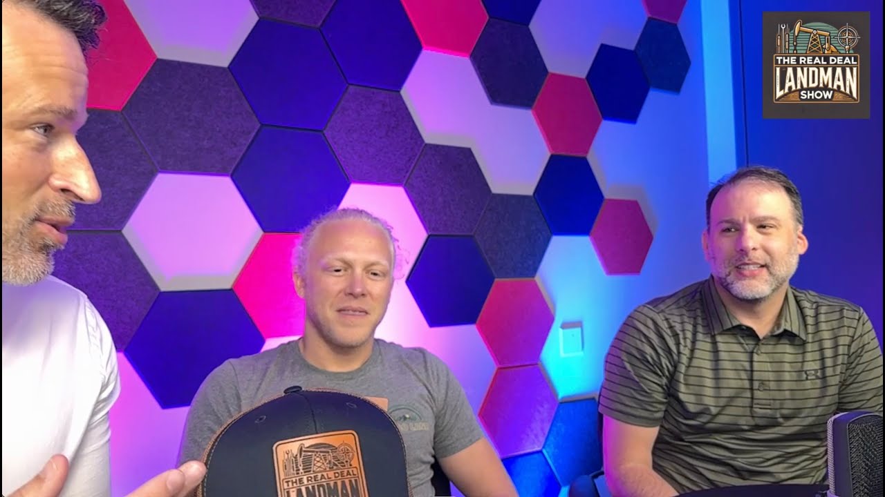 The Real Deal Landman Show, Episode 24: Digitization and Collaboration ...