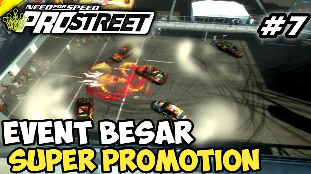Event Besar Super Promotion - Need For Speed ProStreet Indonesia - Part ...