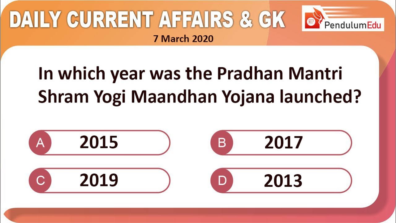 Daily Current Affairs & GK Quiz 7 March 2020 | Current Affairs Today ...