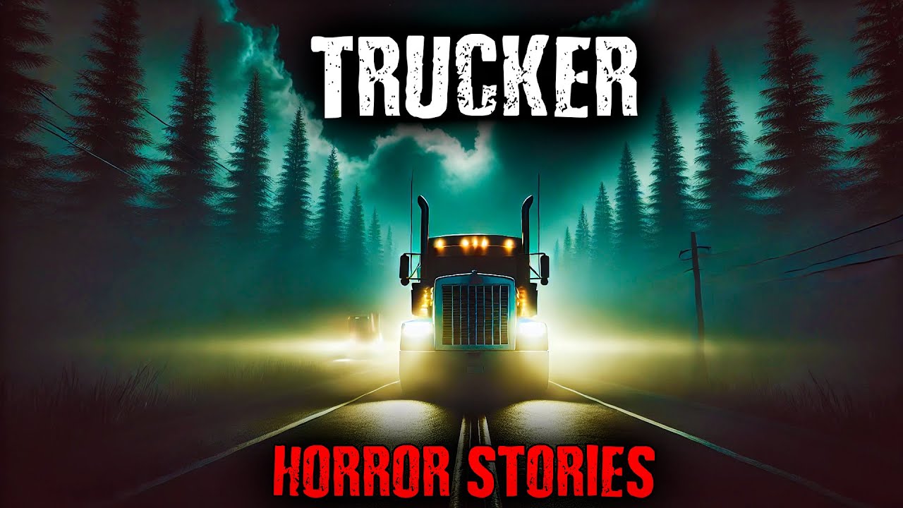 TRUE Disturbing Trucker Horror Stories - YouTube