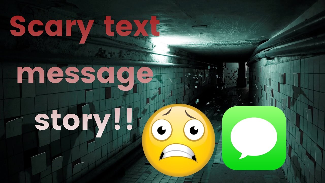 Scary texting story! - YouTube