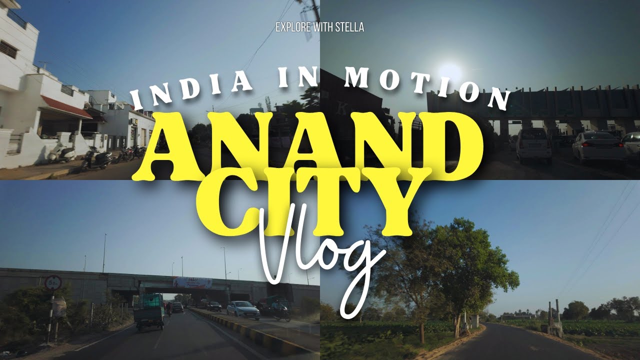 Exploring Anand City: The Vibrant 'Milk Capital of India' in Motion! - YouTube