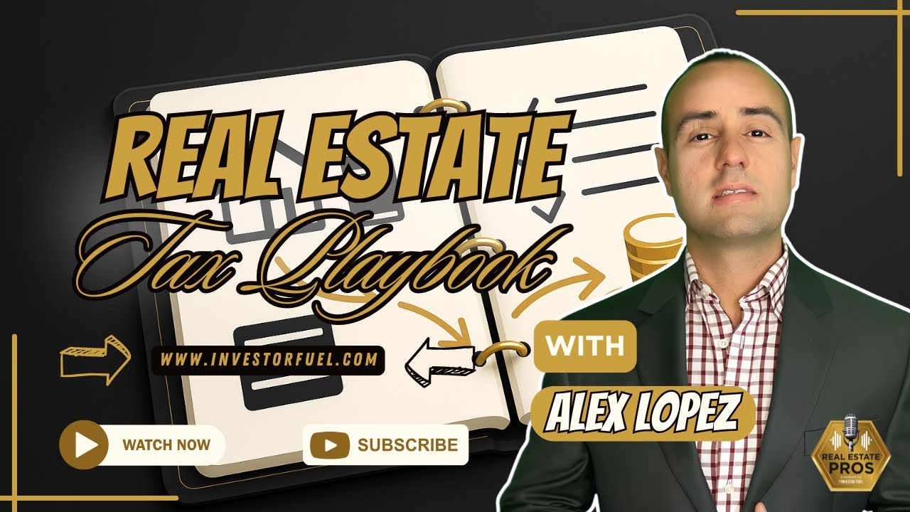 Real Estate Investor Tax Strategy with CPA Alex Lopez — How a CFO ...