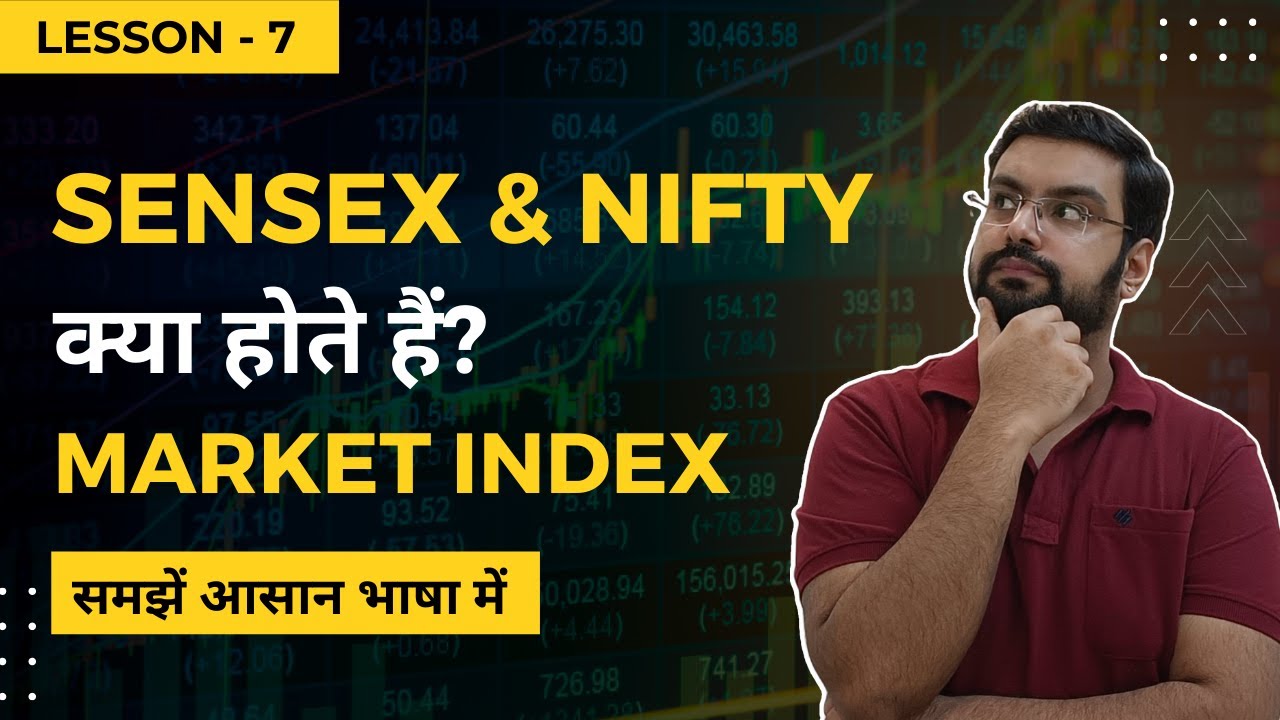 What are SENSEX and NIFTY? | Market Index Explained | Hindi | Divyanshu ...