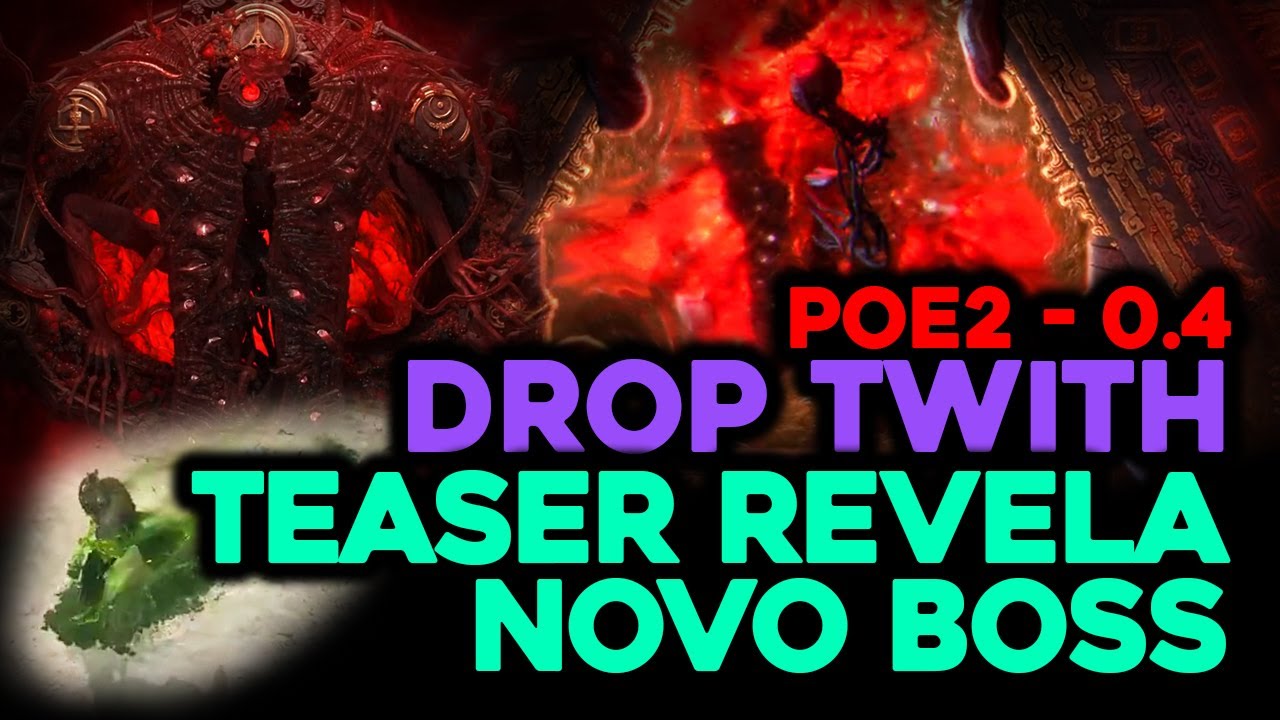 POE 2: NOVO TEASER Revela Detalhes da Liga + TWITCH DROP Liberado ...