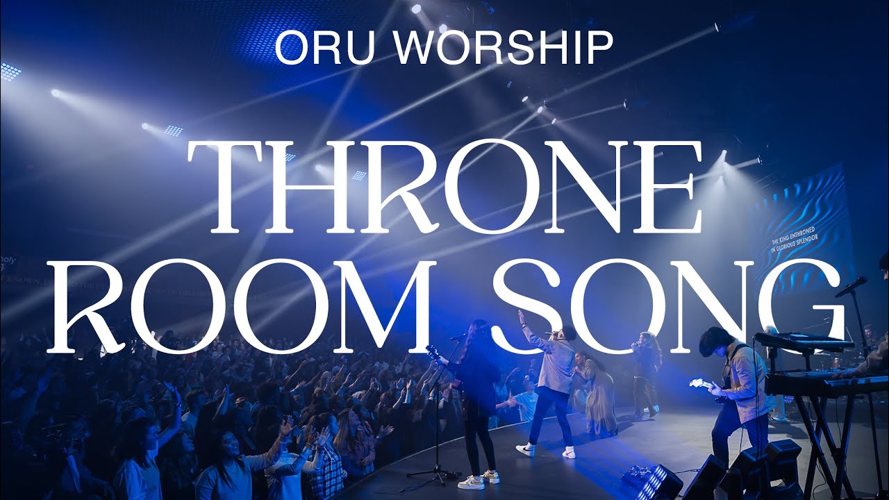 New Worship Music | Throne Room Song—Holy is the Lord from ORU Worship ...