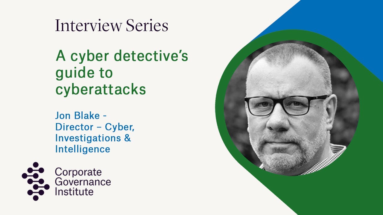 Interview - Jon Blake - A cyber detective’s guide to cyberattacks - YouTube