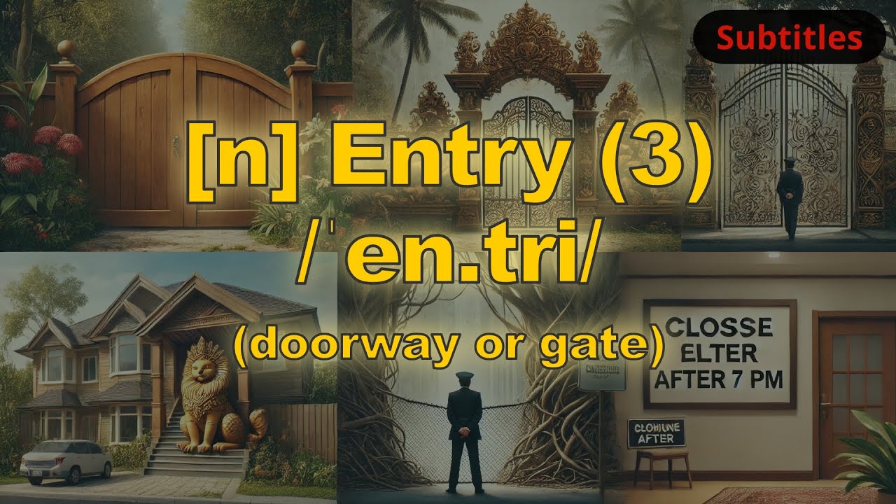 [n] Entry meaning (doorway or gate) with 5 examples - YouTube