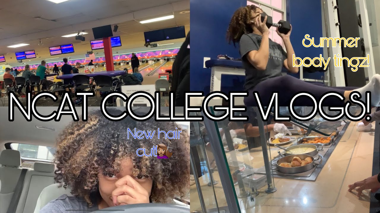 NEW HAIR CUT, SUMMER BODY LOADING! || NCAT COLLEGE LIFE VLOG! - YouTube