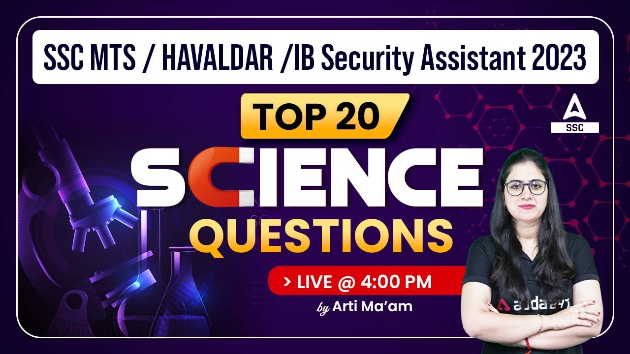 SSC MTS/ Havaldar | IB Security Assistant 2023 | Top 20 Science Questions - YouTube