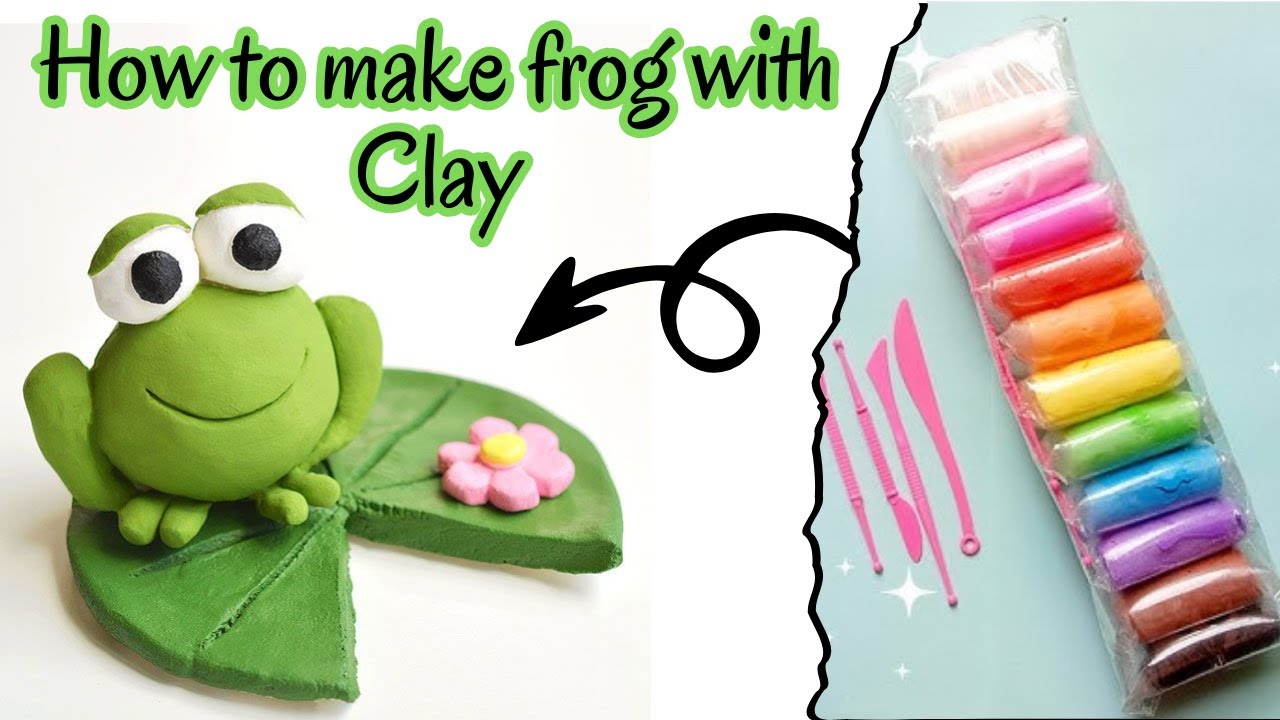 How to make frog with clay | DIY Clay Craft Tutorial for Beginners ...