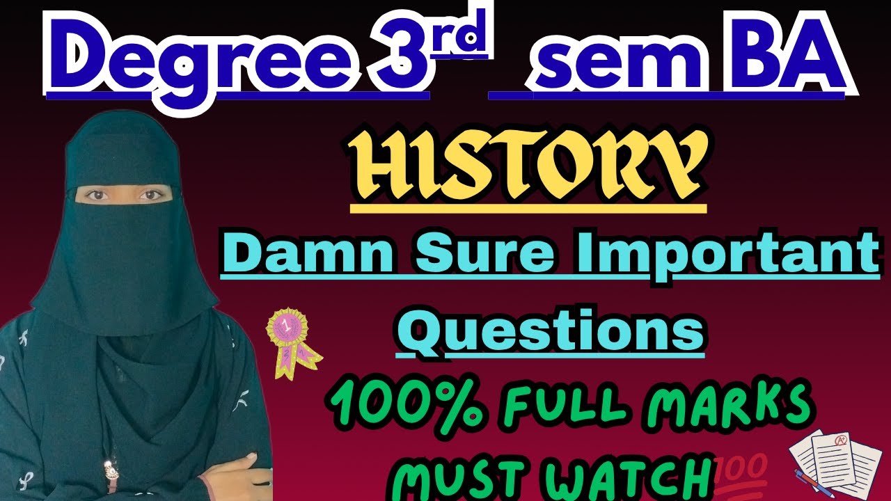 Degree 3rd semester HISTORY Damn sure important questions 💯| 100% FULL ...