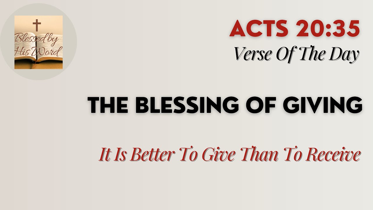 Verse Of The Day | Acts 20:35 | The Blessing Of Giving | October 08 ...