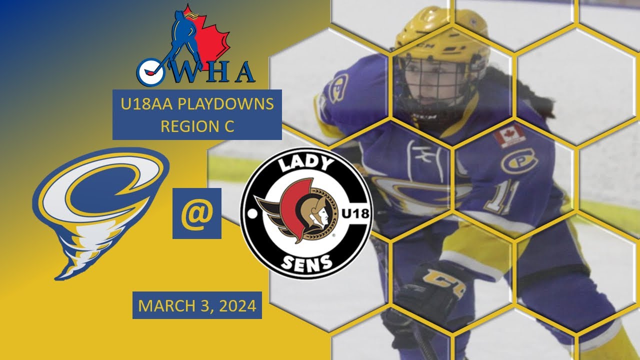 CP Cyclones @ Ottawa Lady Sens - Playdowns - Mar 3 ‘24 - YouTube