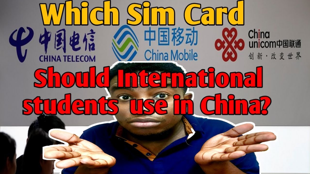 Which sim card should I buy in China as as international student? - YouTube