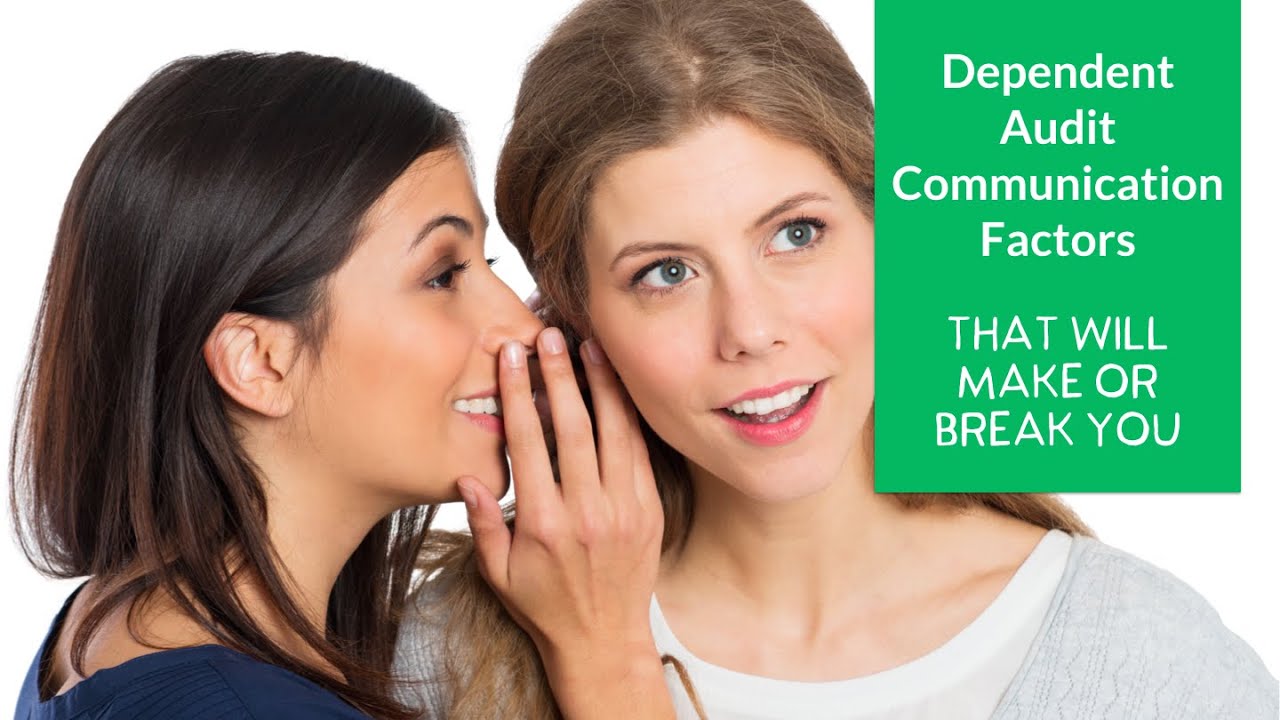 Dependent Audit Communication Factors - YouTube