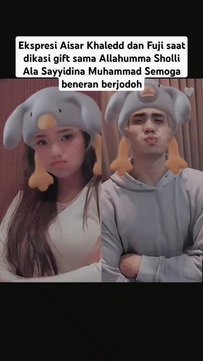 Ekspresi Aisar Khaledd dan Fuji Sama Saat Dikasi Gift #aisarkhaled #fuji #fujian #fujiiian #aifu ...