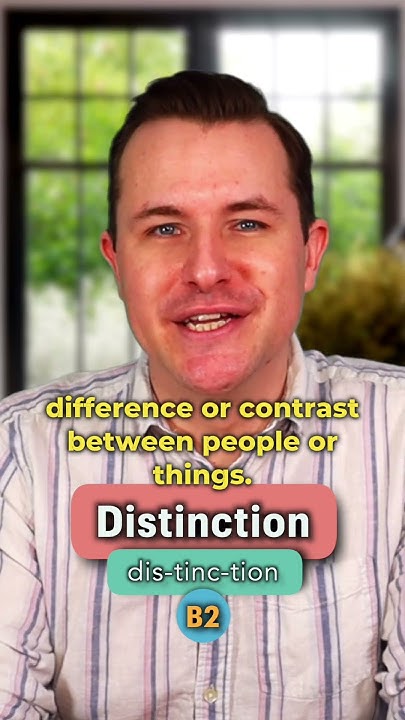 Distinction - Meaning, Pronunciation, Synonyms and an Example Sentence ...