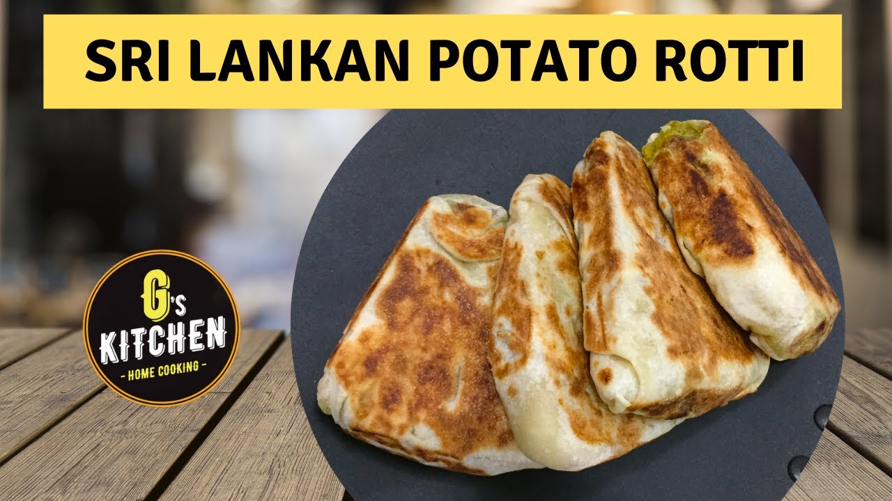 SRI LANKAN POTATO ROTTI | KILANGU ROTTI | கிழங்கு ரொட்டி| ENGLISH ...