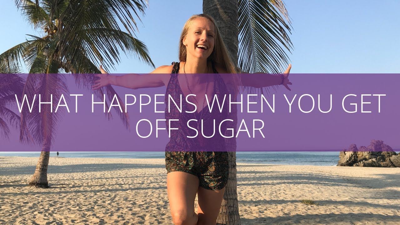 What Happens When You Get OFF Sugar - YouTube
