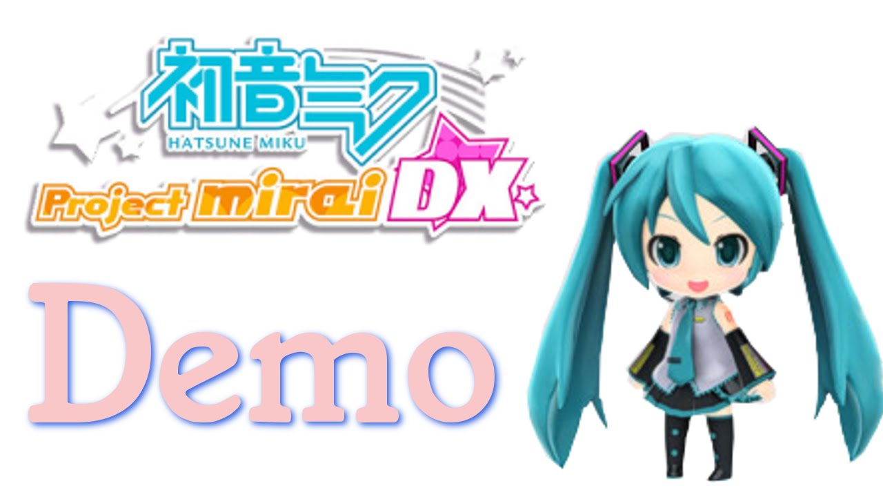 Let´s Demo Hatsune Miku: Project mirai DX - YouTube