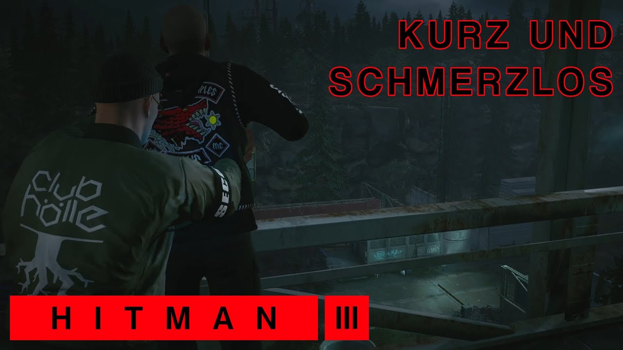 [155] Kurz und schmerzlos – Hitman 3 (Deutsch/German/OmU) - YouTube