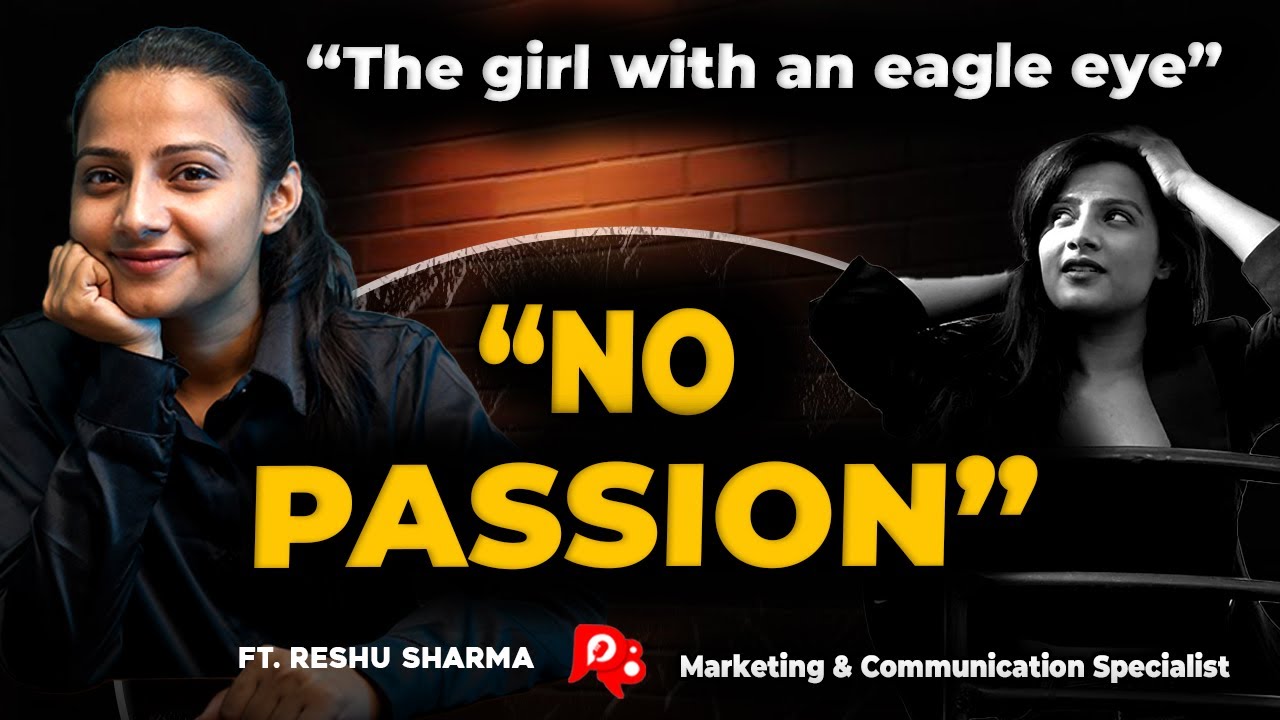 The Girl with an "Eagle Eye" | NO PASSION FT. Reshu Sharma - YouTube