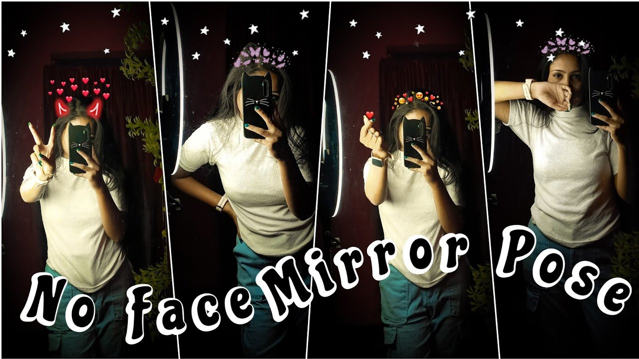 hidden Face mirror selfie || mirror selfie pose || hidden Face pose ...